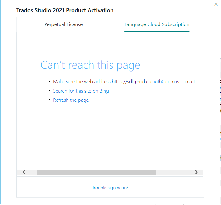 Error message: "Can`t reach this page" when trying to activate Trados ...