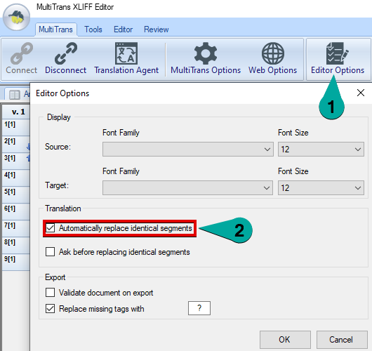 MultiTrans XLIFF Editor - Identical segments that I translate are not propagated elsewhere in ...